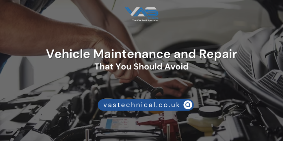 Common Vehicle Maintenance and Repair Mistakes You Must Avoid